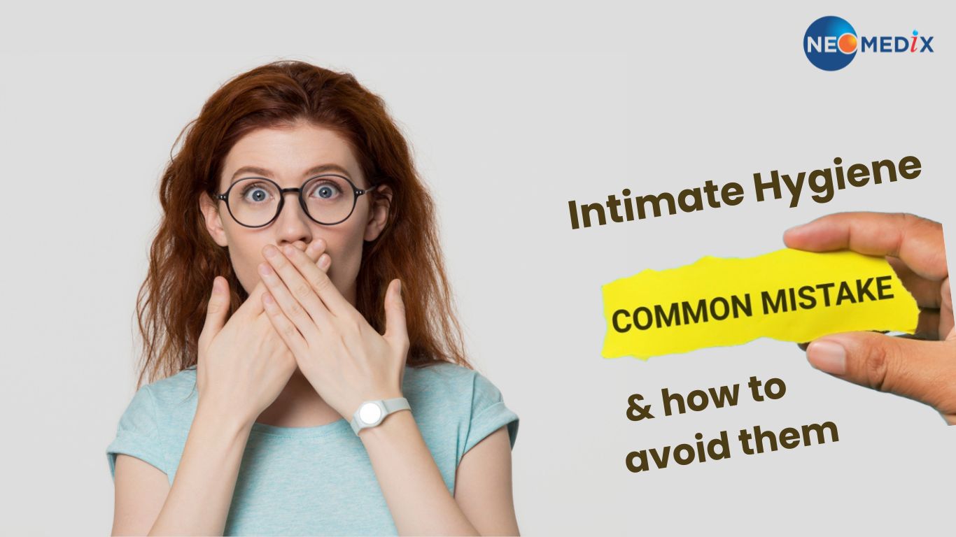 Intimate Hygiene Mistakes Women
